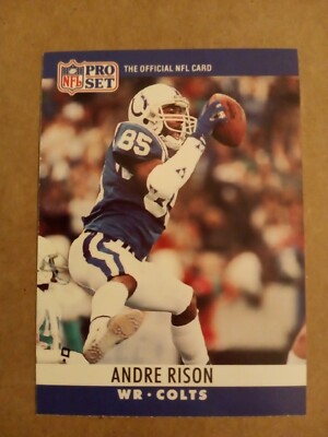 1990 Pro Set #134A Andre Rison Indianapolis Colts No "Traded" Stripe | eBay