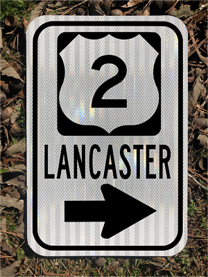LANCASTER NEW HAMPSHIRE US Highway 2 road sign 12"x18" DOT style ...