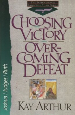 Choosing Victory, Overcoming Defeat: Josh... by Arthur, Kay Paperback / softback 9781565073043| eBay