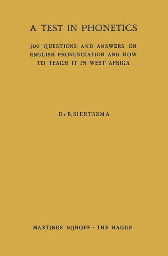 Test in Phonetics : 500 Questions and Answers on English Pronunciation ...