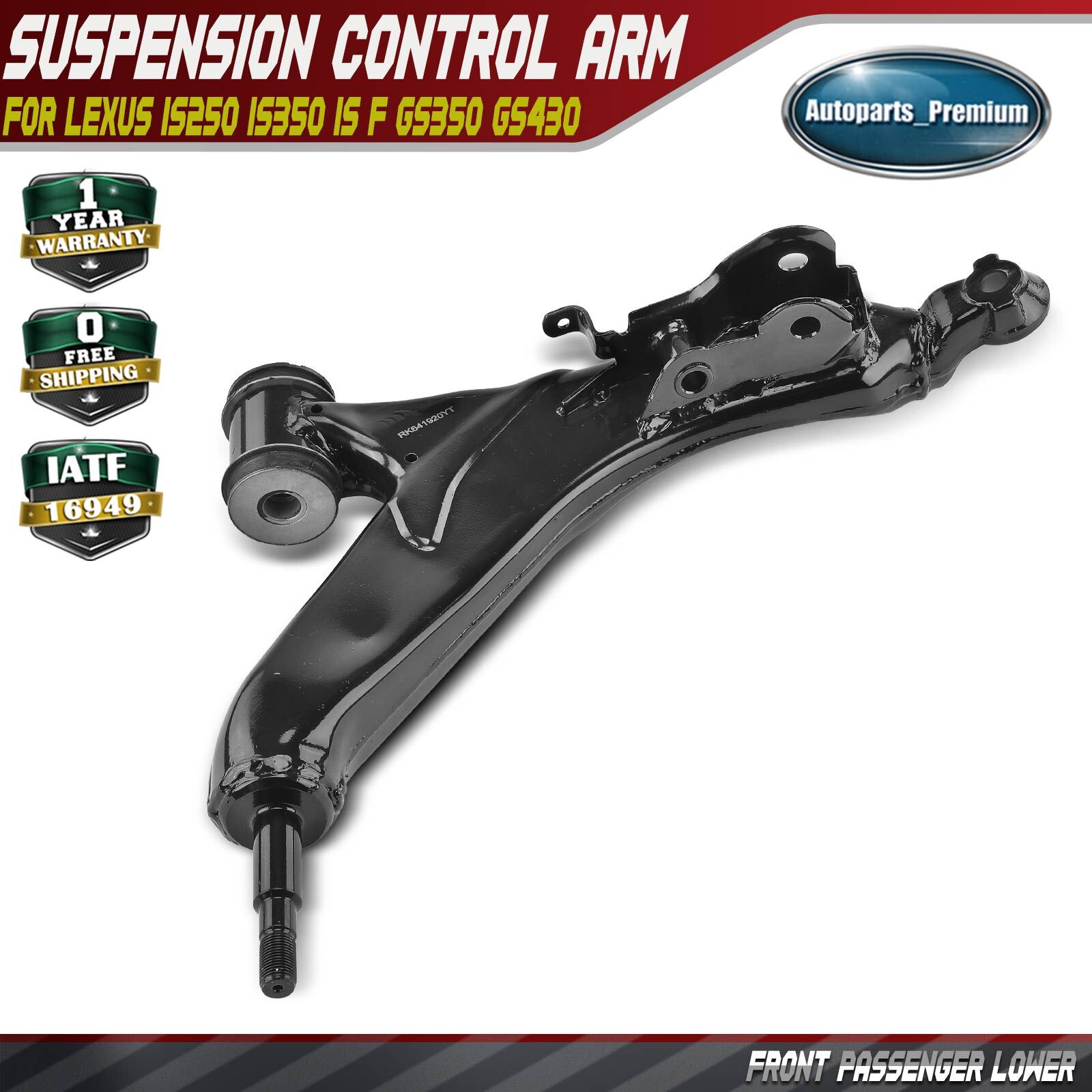 Front RH Lower Control Arm for Lexus IS250 IS350 IS F GS350 GS300 GS430 ...