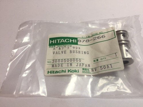 Hitachi 878-266 878266 Valve Bushing For NV83A NV83A2 NT50A NV50AA ...