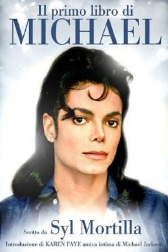 Primo Libro Di Michael by Syl Mortilla (2015, Trade Paperback) for sale ...
