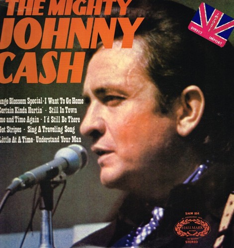 Johnny Cash Mighty Johnny Cash LP vinyl UK Hallmark Import stickers on ...