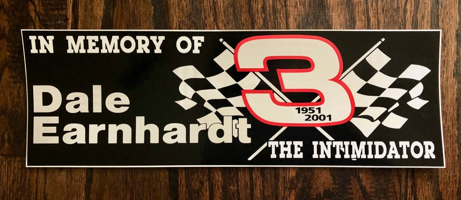Dale Earnhardt 1951-2001 "In Memory of The Intimidator" Decal Sticker 4 ...