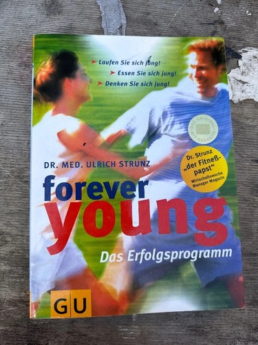 Forever Young - Ulrich Strunz - Das Erfolgsprogramm | eBay.de