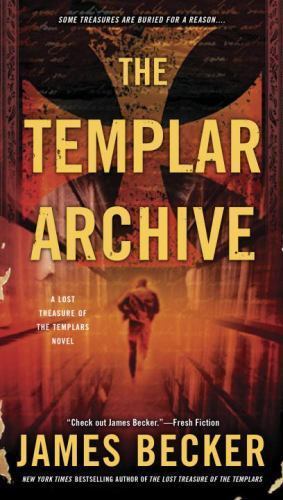 Templar Archive by James Becker (2016, Us-Tall Rack Paperback) for sale ...
