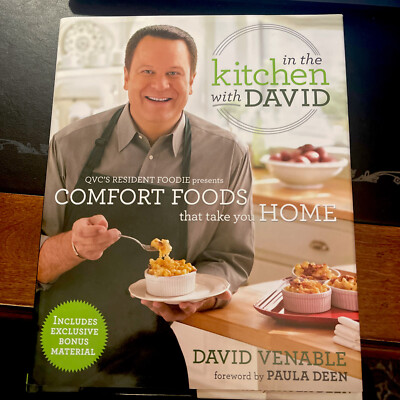 In the Kitchen with David : QVC's Resident Foodie Presents Comfort ...