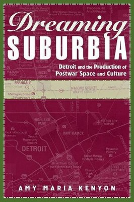 Amy Maria Kenyon Dreaming Suburbia (Tascabile) African American Life ...