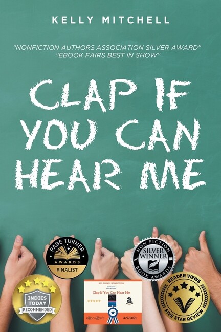 Clap If You Can Hear Me by Kelly Mitchell (2022, Trade Paperback) for ...