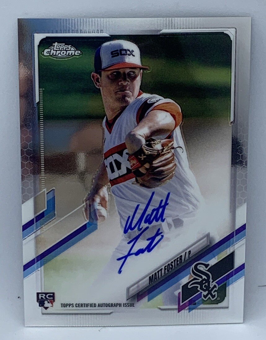 2021 Topps Chrome Matt Foster White Sox RC Auto NM-MT or Better | eBay