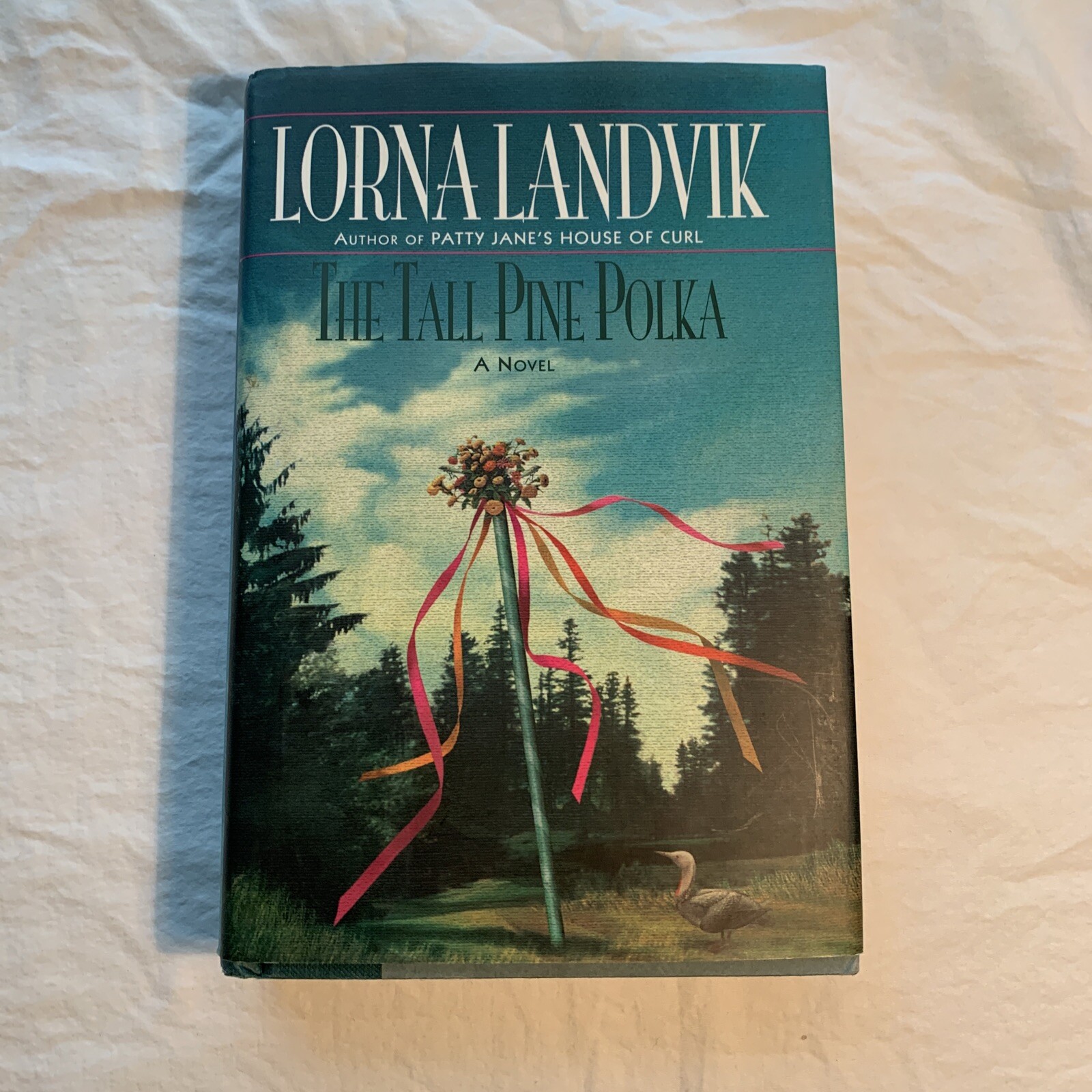 The Tall Pine Polka by Lorna Landvik (1999, Hardcover, First Edition ...