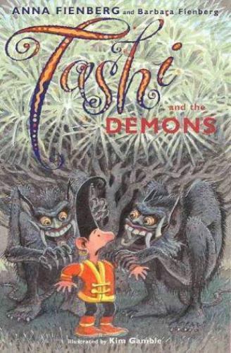 Tashi and the Demons by Anna Fienberg and Barbara Fienberg (2000, Trade ...