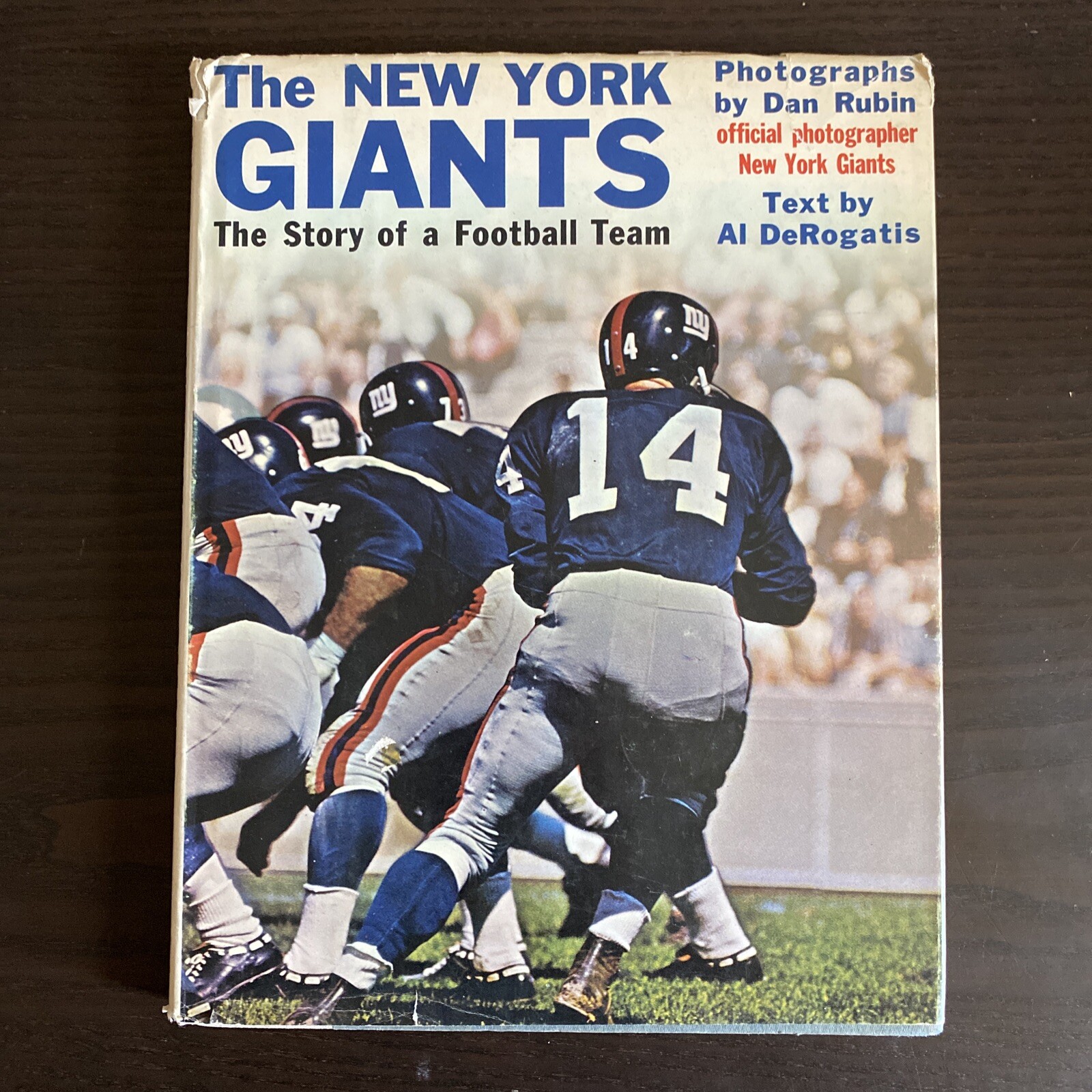 The New York Giants The Story of a Football Team 1964 By Al DeRogatis ...