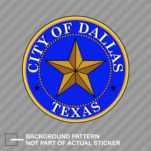 Seal of Dallas Sticker Decal Vinyl texas city seal tx lone star | eBay