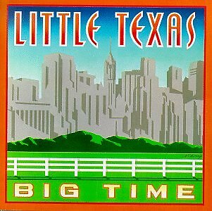 Little Texas - Big Time CD ** Free Shipping** | eBay
