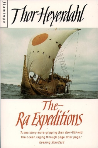 Thor Heyerdahl The Ra Expedition (Paperback) (UK IMPORT) | eBay