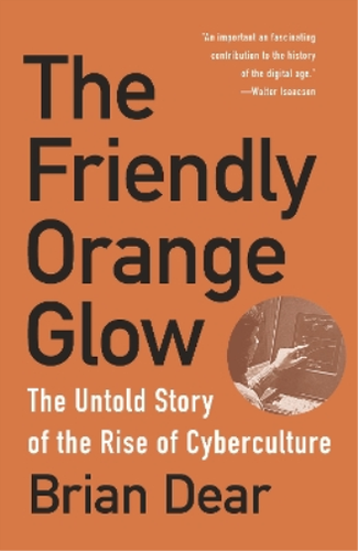 Brian Dear The Friendly Orange Glow (Poche) | eBay