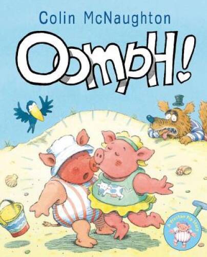 Oomph (Preston Pig) - Paperback By McNaughton, Colin - GOOD ...