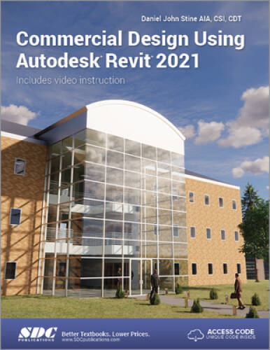 Commercial Design Using Autodesk Revit 2021 - Paperback - GOOD ...