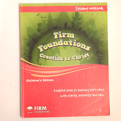 Firm Foundations : Creation to Christ by Trevor McIlwain Student ...