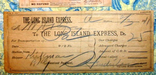 THE LONG ISLAND EXPRESS RECEIPT FOR $.25/FEB 3 1911/FROM STATION ...