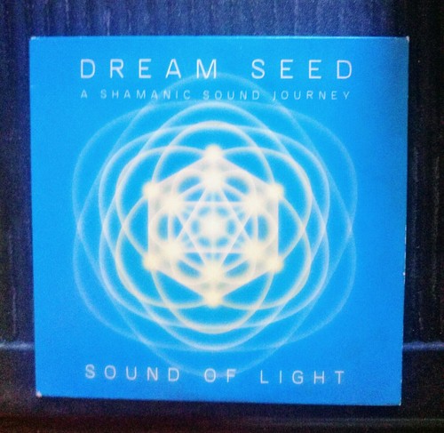 Dream Seed CD A Shamanic Sound Journey Sound of Light | eBay