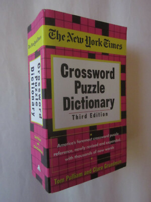 The New York Times Crossword Puzzle Dictionary by Tom Pulliam (1999 PB ...