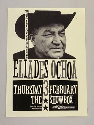Eliades Ochoa Showbox Seattle Concert Poster Rare Buena Vista Social ...