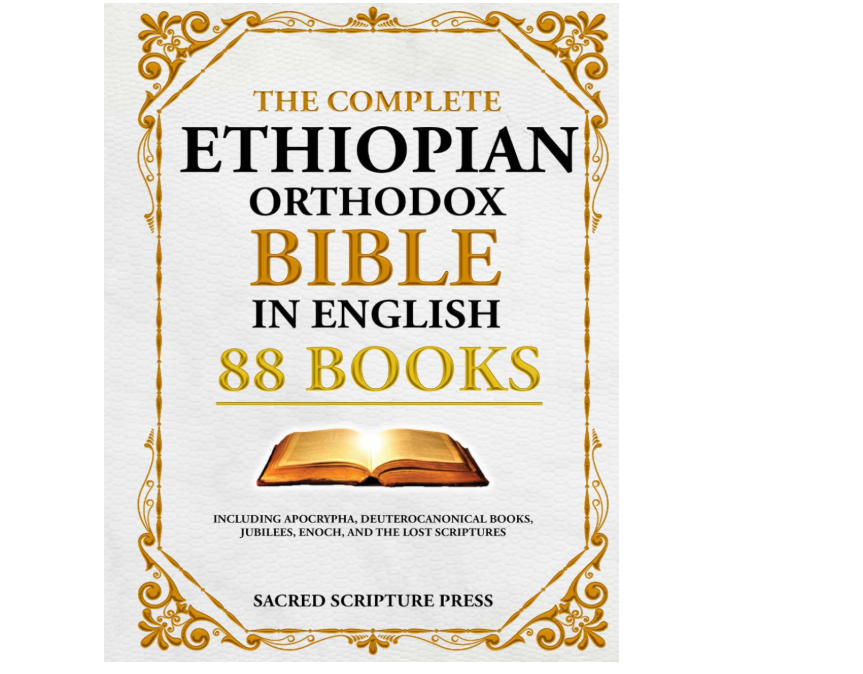 The Complete Ethiopian Orthodox Bible in English: 88 Books, Including ...