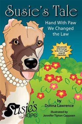 Susie's Tale Hand with Paw We Changed the Law by Lawrence, Donna, Brand ...