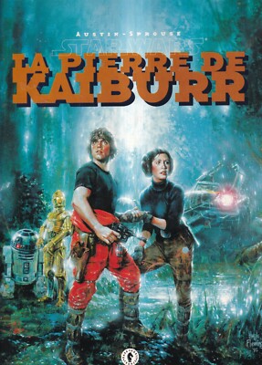 AUSTIN. SPROUSE: STAR WARS/ LA PIERRE DE KALIBURR. DARK HORSE FRANCE ...