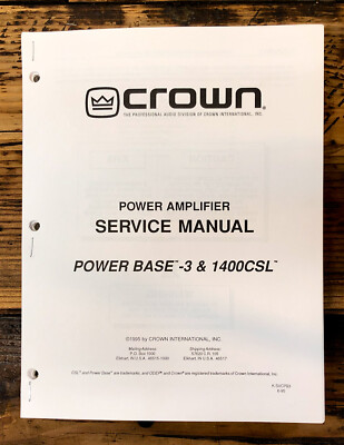 Crown Power Base-1 1400CSL Amplifier Service Manual *Original* | eBay