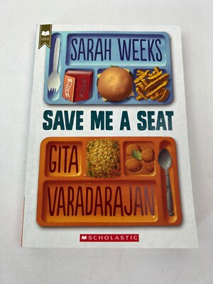 Save Me a Seat By Sarah Weeks -Paperback- 9780545846615| eBay