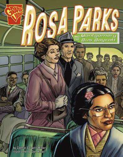Rosa Parks and the Montgomery Bus Boycott (Graphic History) - Paperback ...