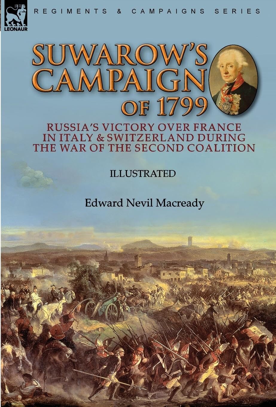 Edward Nevil Macready Suwarow's Campaign of 1799 (Hardback ...