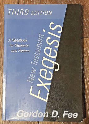 New Testament Exegesis, Third Edition by Gordon D. Fee 9780664223168| eBay