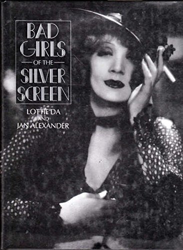 Bad Girls of the Silver Screen By JAN ALEXANDER' 'LOTTIE DA. 004 | eBay