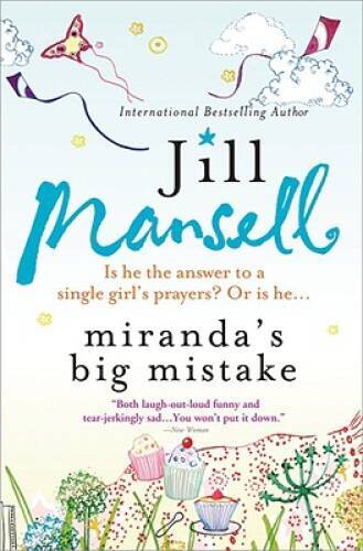 Mirandas Big Mistake - Paperback By Mansell, Jill - GOOD 9781402218323 ...