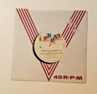 CLIVE LANGER & THE BOXES Splash (A Tear Goes Rolling Down) 7" Vinyl ...