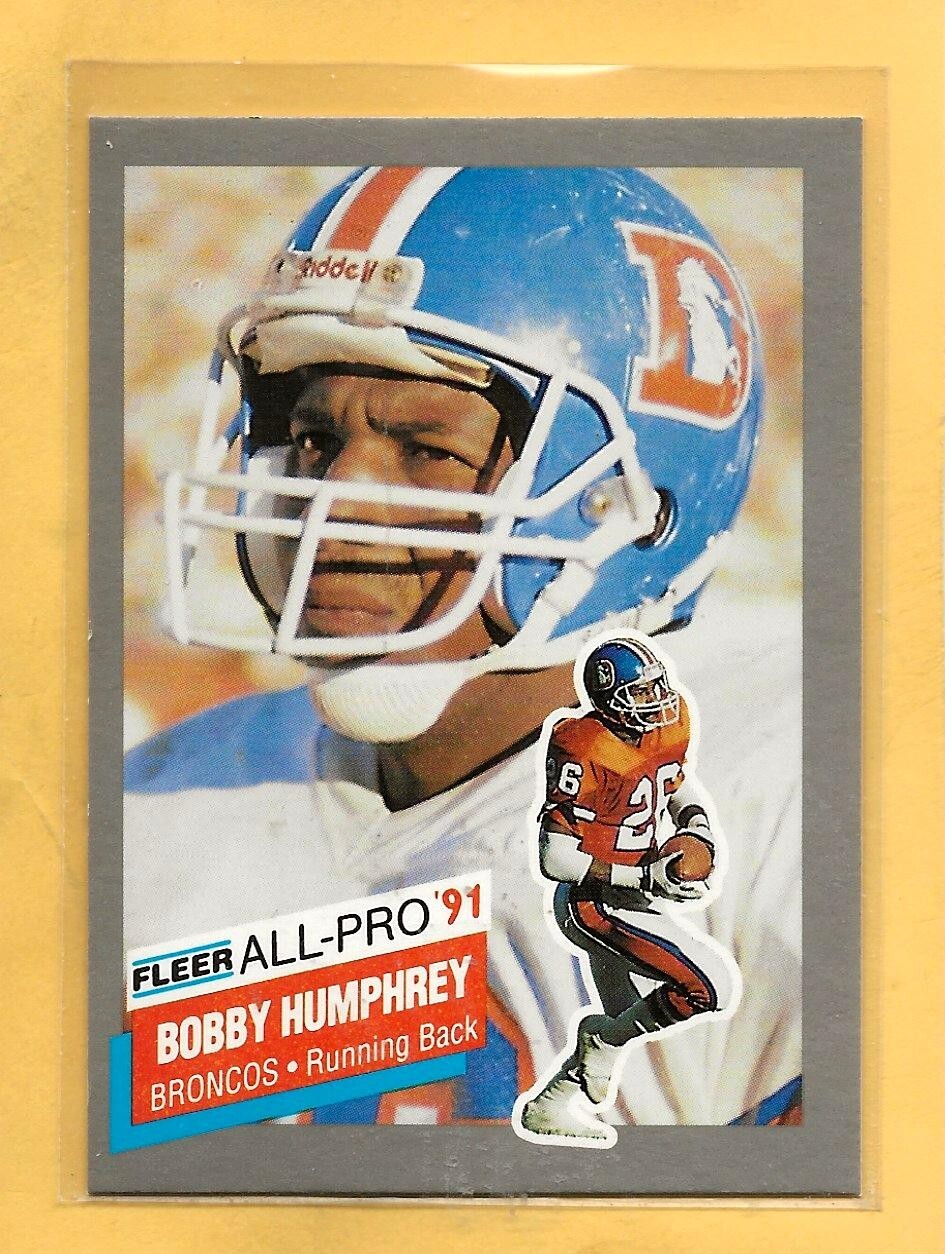 BOBBY HUMPHREY - 1991 Fleer "All-Pro" - #2 - Broncos - Comb. Shipping ...