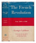 LEFEBVRE, GEORGES (1874-1959) The French Revolution from 1793 to 1799 ...