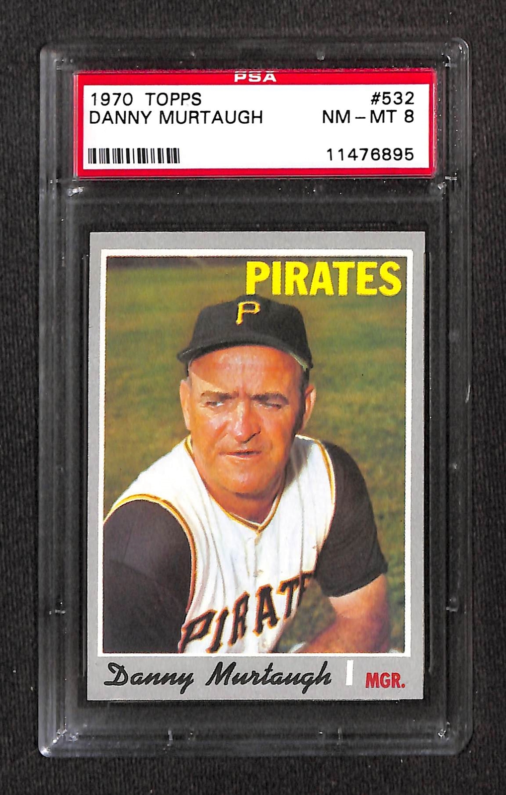 1970 TOPPS #532 DANNY MURTAUGH PSA 8 NM-MT 11476895 | eBay