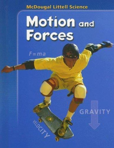Motion and Forces (McDougal Littell Middle School Science ...