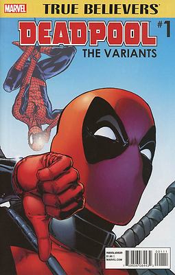 DEADPOOL Variants #1 True Believers. All Deadpool Variants. NM. Marvel ...