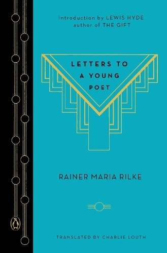 Rainer Maria Rilke Letters to a Young Poet (Relié) Penguin Classics ...