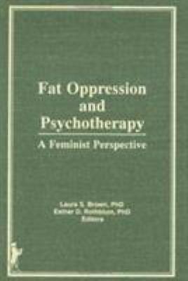 Overcoming Fear of Fat by Esther D. Rothblum and Laura Brown (1990 ...