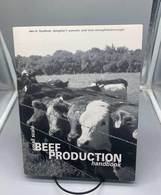 1998 Small Scale Beef Production Handbook University Of Illinois ...