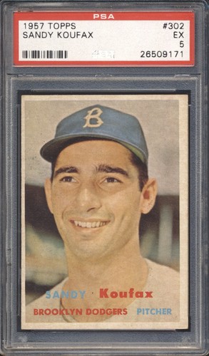 1957 Topps Baseball Sandy Koufax #302 PSA 5 BROOKLYN DODGERS EX HOF | eBay