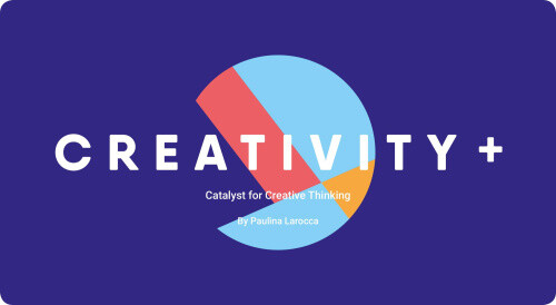Creativity +: The Catalyst for Creative Thinking by Paulina Larocca (Book, 2018) for sale online ...